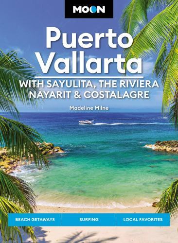 Moon Puerto Vallarta: With Sayulita, the Riviera Format: Paperback ...