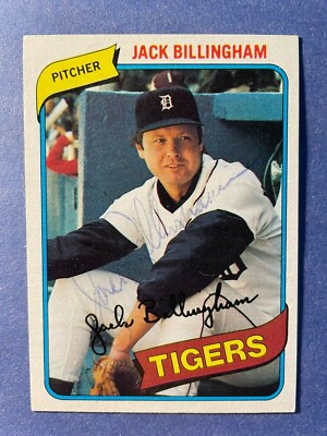 SIGNED JACK BILLINGHAM 1980 AUTOGRAPHED TOPPS BASEBALL CARD - TIGERS | eBay