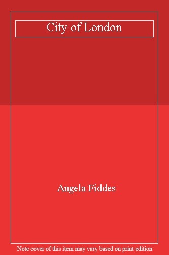 City of London By Angela Fiddes. 9780907115182 9780907115182| eBay