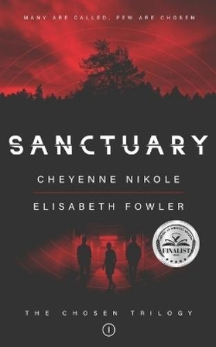 Cheyenne Nikole Elisabeth Fowler Sanctuary (Poche) Chosen Trilogy | eBay