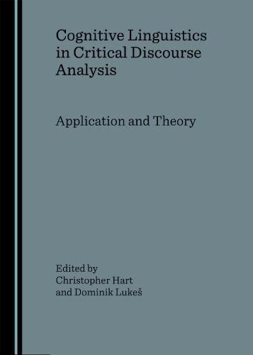 Cognitive Linguistics in Critical Discourse Analysis : Application and ...