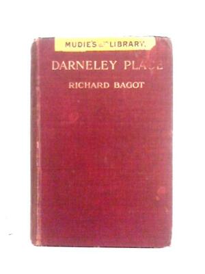 Darneley Place (Richard Bagot - 1912) (ID:37118) | eBay