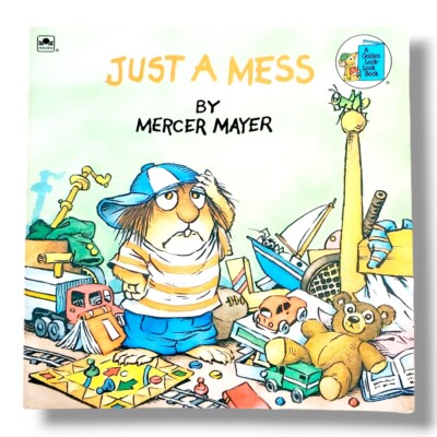 Just a Mess by Mercer Mayer (1995, Paperback) Little Critter Book ...