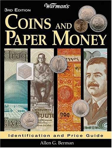 Warman's Coins & Paper Money: Identification and Price Guide by Berman ...