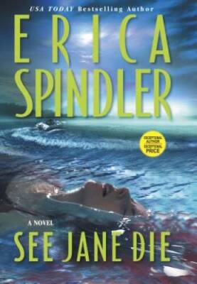See Jane Die (Mira) - Hardcover By Spindler, Erica - GOOD 9780778320531 ...