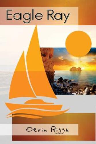 Eagle Ray - Paperback By Riggh, Devin - GOOD 9781535385268| eBay