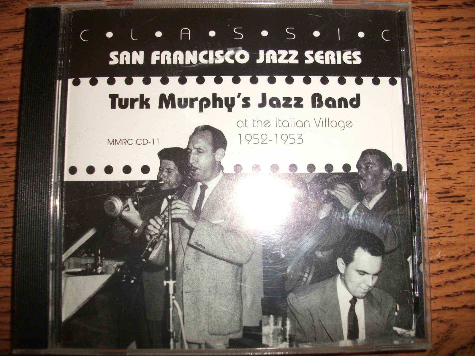 Turk Murphy's Jazz Band-At The Italian Village 1952-53-1995 SF Trad ...