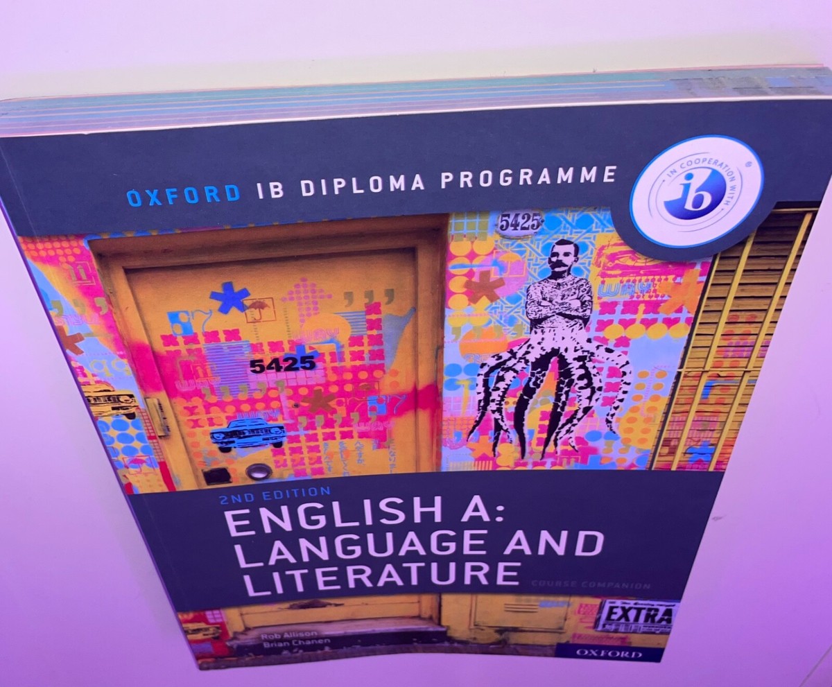 Ib English A Language Brian Chanen Oxford University IB English A: