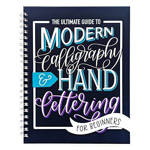 The Ultimate Guide to Modern Calligraphy Hand Lettering for Beginners ...