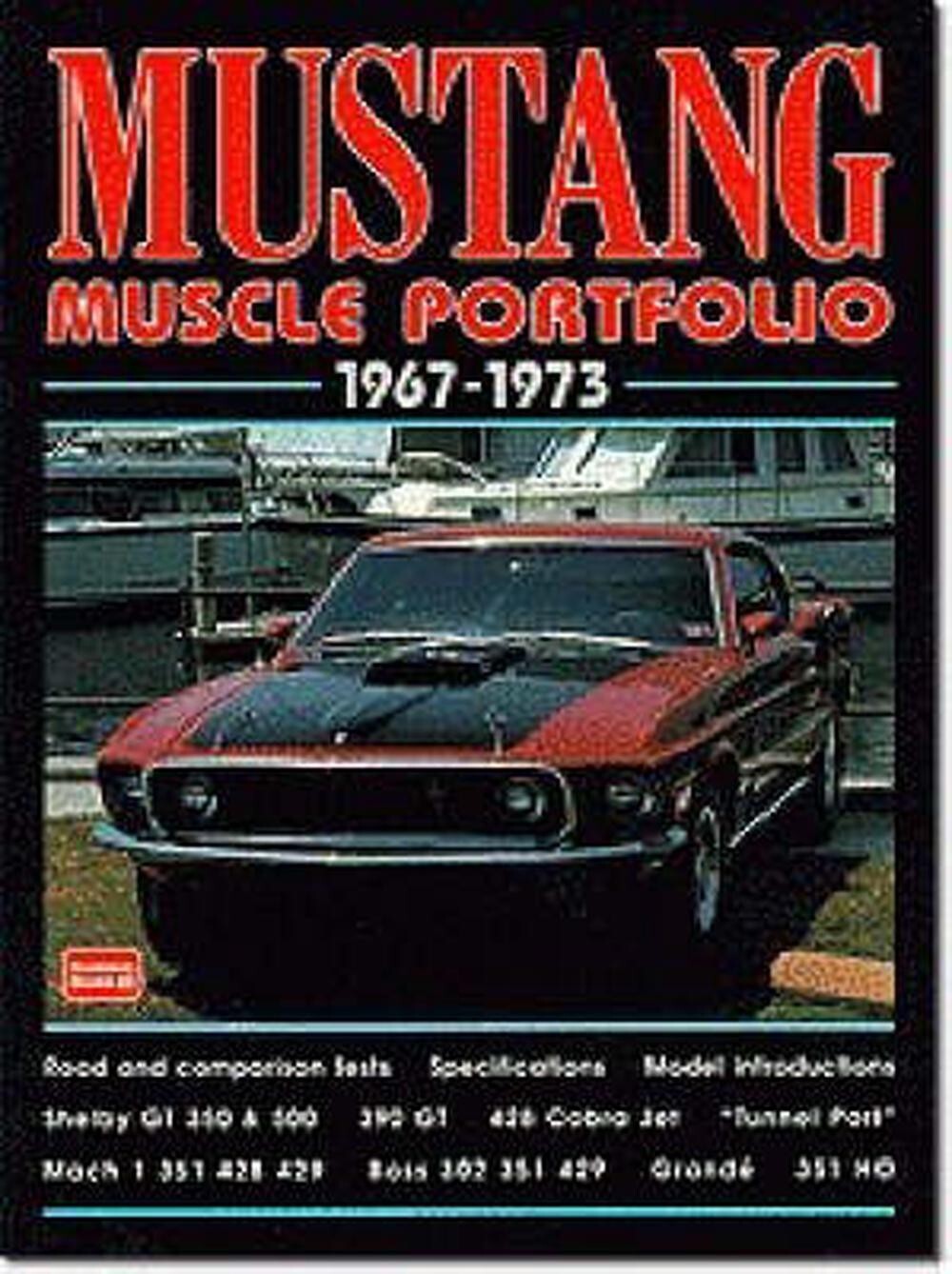 BOOK MUSTANG MUSCLE PORTFOLIO 1967-1973 BROOKLANDS BOOKS NEW | eBay