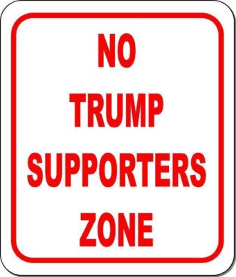 Funny No Trump supporters zone Size Options available anti-Trump sign ...