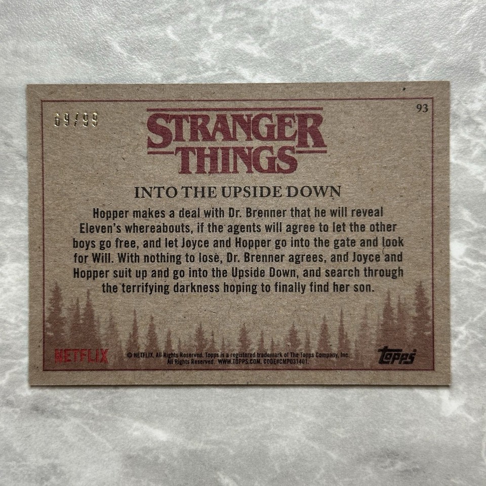 2018 Topps Stranger Things Upside Down 69/99 Into The Upside Down #93 ...