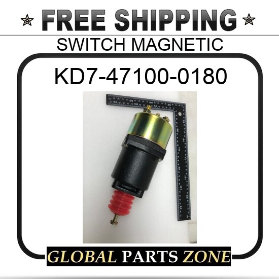 KD7-47100-0180 - SWITCH, MAGNETI KD7471000180 fits KOMATSU | eBay