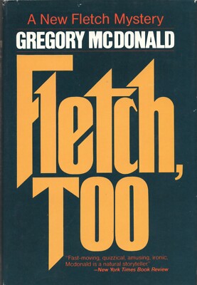 FLETCH, TOO by GREGORY MCDONALD Warner Books 1986 BCE Hardcover | eBay
