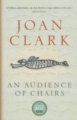 An Audience of Chairs - Paperback By Clark, Joan - GOOD 9780676976564| eBay