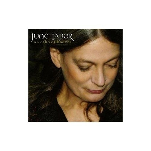 June Tabor - an echo of hooves - June Tabor CD DUVG The Fast Free ...