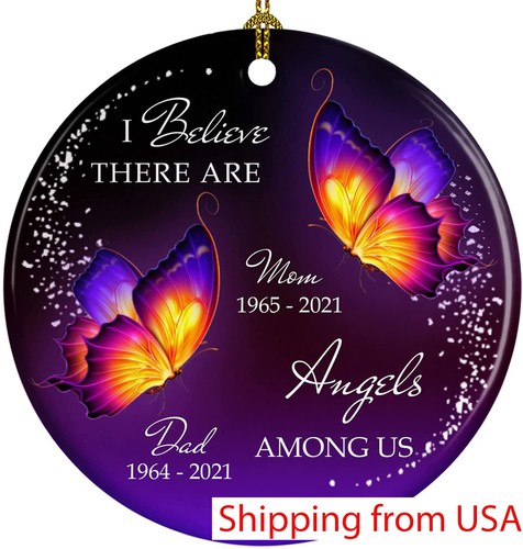 Customized I Believe There are Dad Mom Butterflies Memorial ...