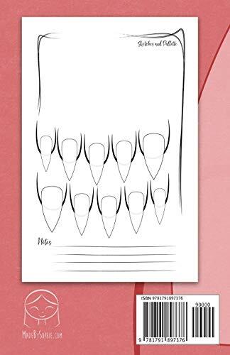 Nail Art Practice Sketchbook: Stiletto Nail Design Notebook for Your ...