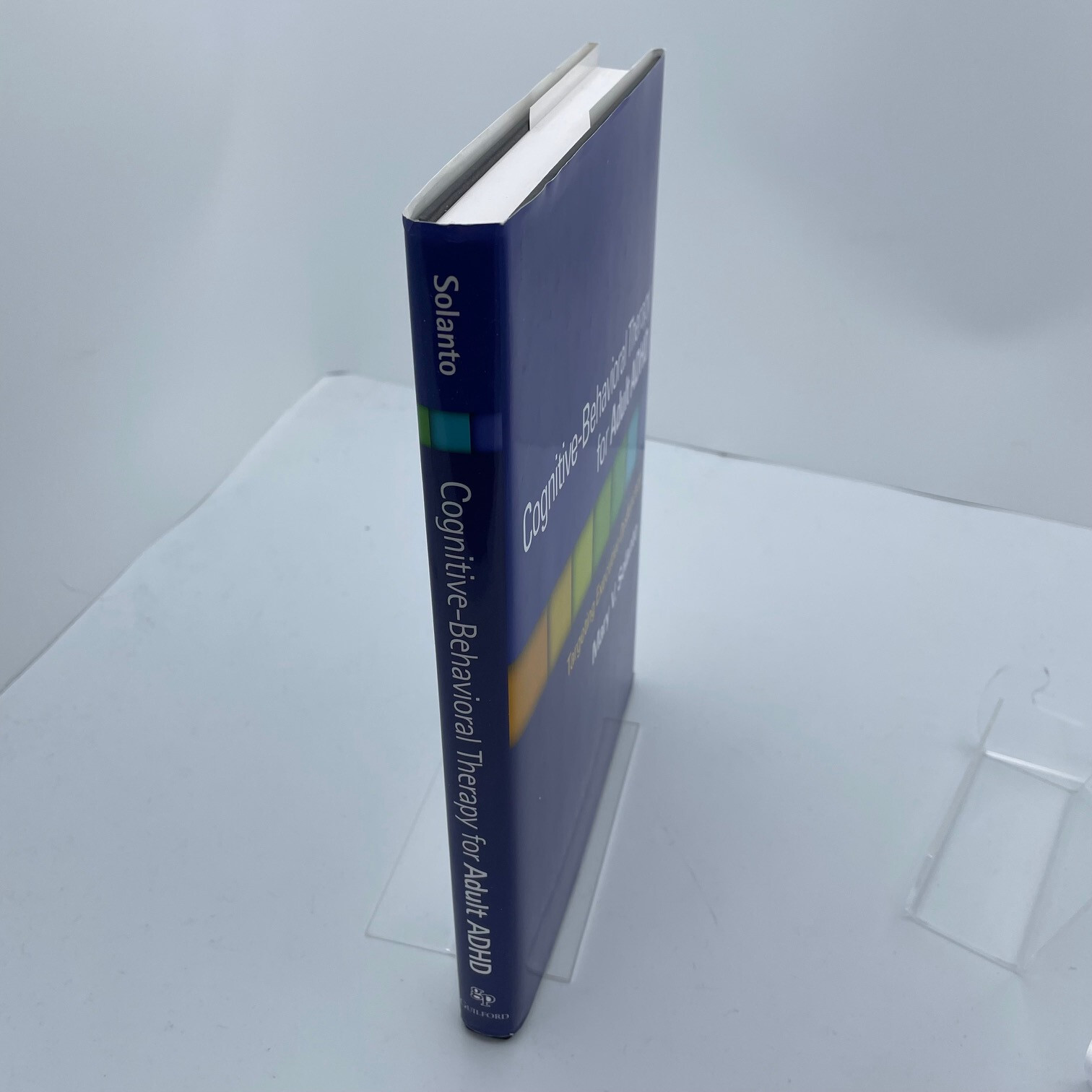 Cognitive-Behavioral Therapy for Adult ADHD by Mary Solanto (HC, 2011 ...