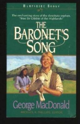 The Baronets Song - Paperback By MacDonald, George - ACCEPTABLE ...