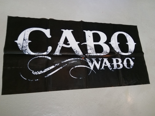 Cabo Wabo (light plastic) one sided banner -17 1/2 X 36 - Sammy Hagar ...