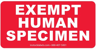Exempt Human Specimen Warning Labels | 1.5 x 3" Inch | 500 Pack | eBay