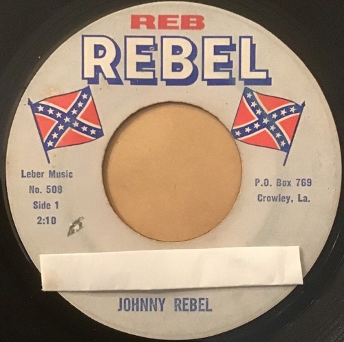JOHNNY REBEL 45 Reb Rebel #508 — VG | eBay