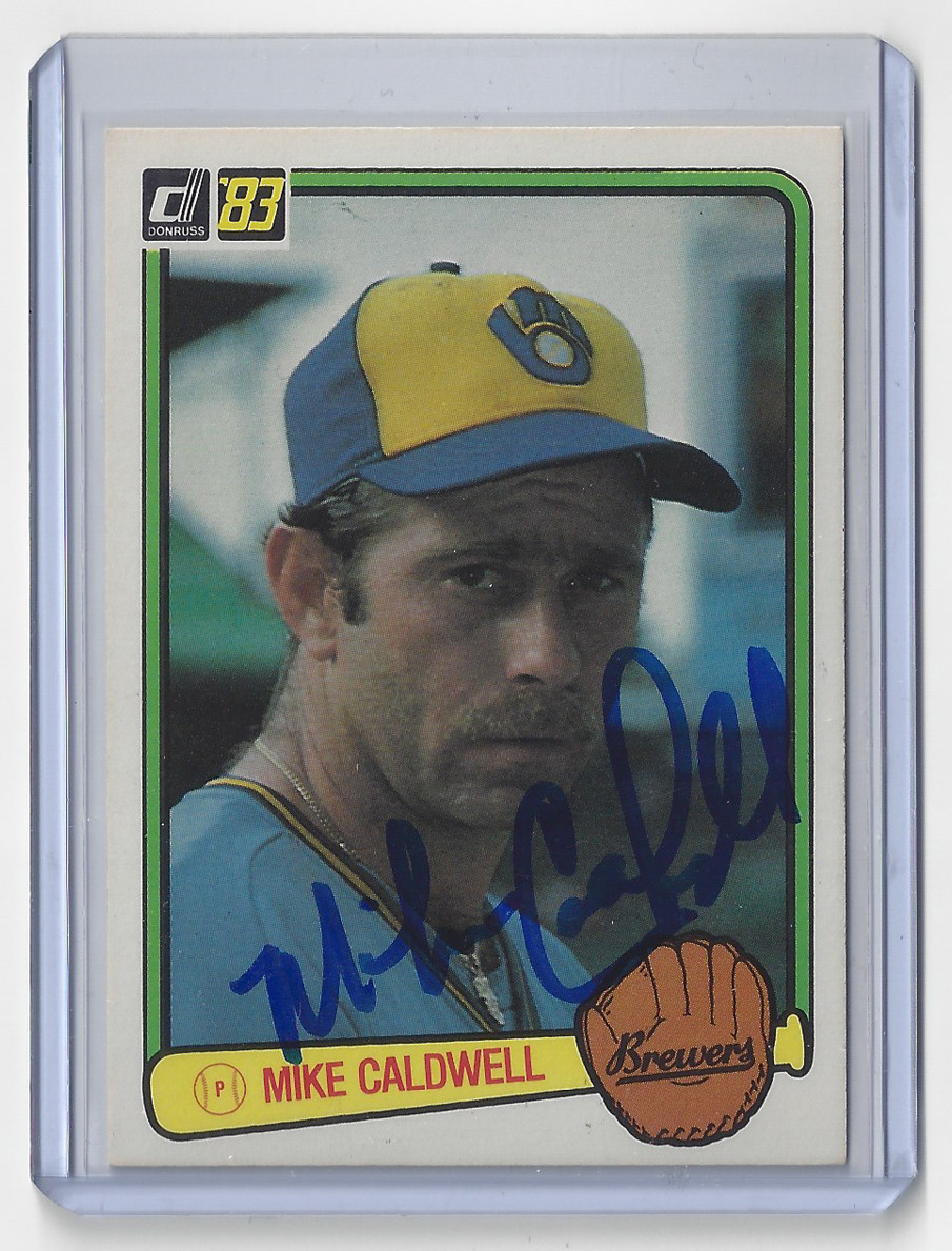 1983 BREWERS Mike Caldwell signed card Donruss #154 AUTO Autographed ...