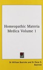 HOMEOPATHIC MATERIA MEDICA VOLUME 1 By William Boericke & Oscar E ...