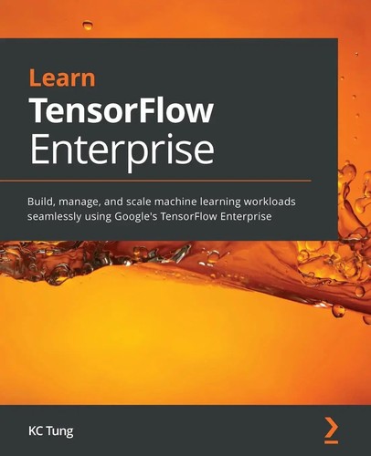 Kc Tung | Learn TensorFlow Enterprise | Taschenbuch | Englisch (2020) | eBay.de