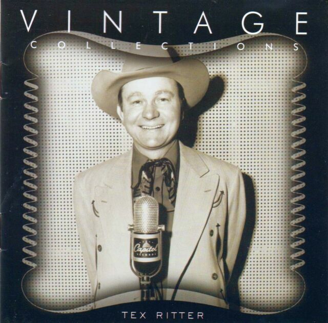 Ritter, Tex : Vintage Collections CD 724383690329 | eBay