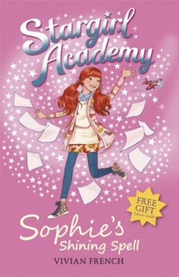 Sophie's Shining Spell (Stargirl Academy) By Vivian French | eBay