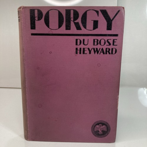 Du Bose Heyward PORGY George H Doran 1925 Nice Example Scarce Rare ...