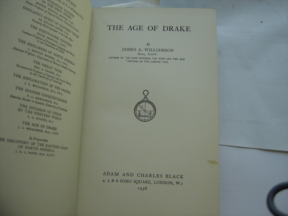 The Age of Drake James A. Williamson 1938 DJ The Pioneer Histories ...