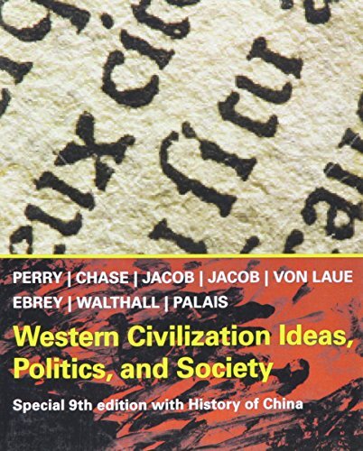 WESTERN CIVILIZATION IDEAS, POLITICS AND SOCIETY: WITH By Marvin Perry ...