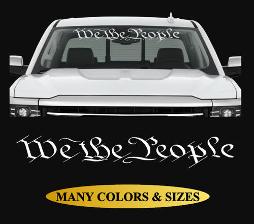 We The People Windshield Decal Sticker Diesel Turbo Car Truck USA Gun ...