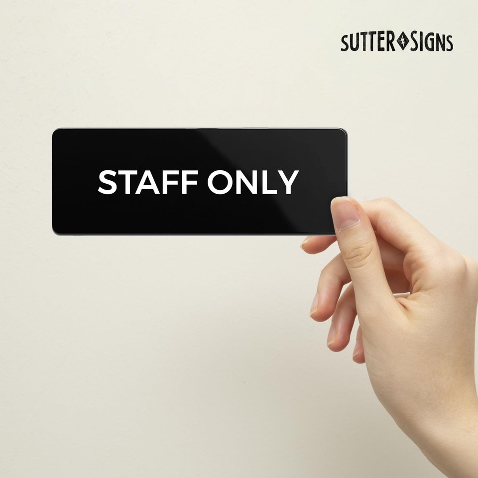 2x6 inch Staff Only Sign Durable ABS Plastic with Full Adhesive Backing ...