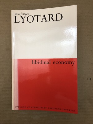 Libidinal Economy by Jean-Francois Lyotard (Paperback, 1993) | eBay UK