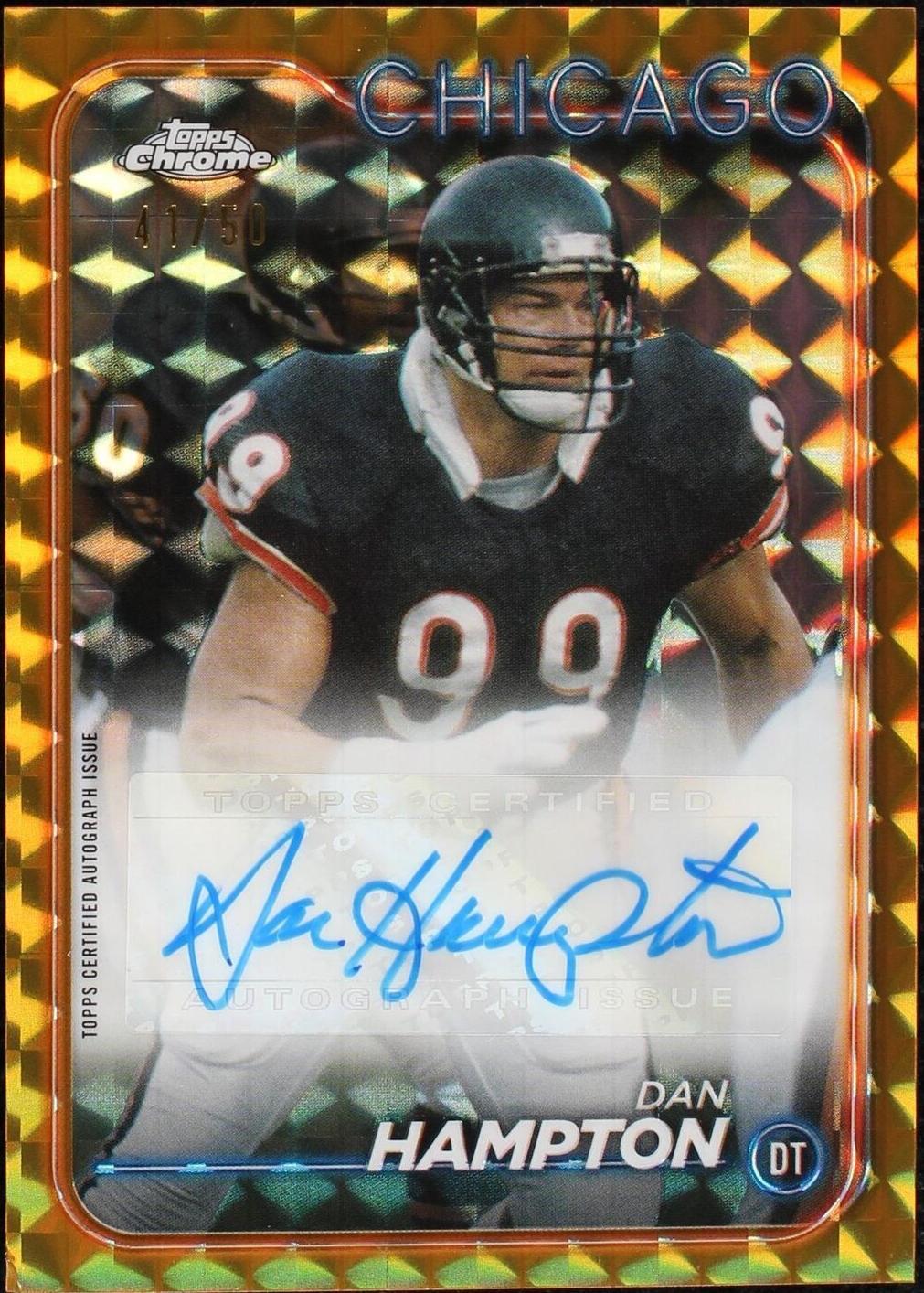 2024 Topps Chrome - Autographs Dan Hampton #BA-DH Gold Geometric ...