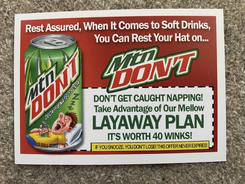 2021 Topps Wacky Packages WONKY PACKS MARCH “MTN DON’T” | eBay