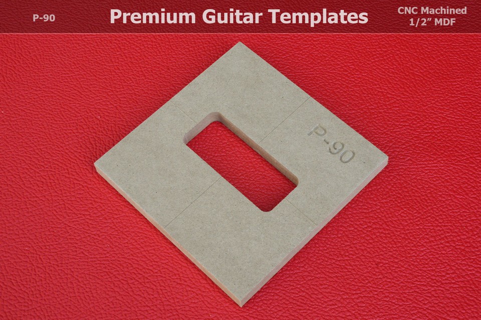 P-90 Pickup Router Template P90 CNC TELE 1/2" MDF 0.5" | eBay