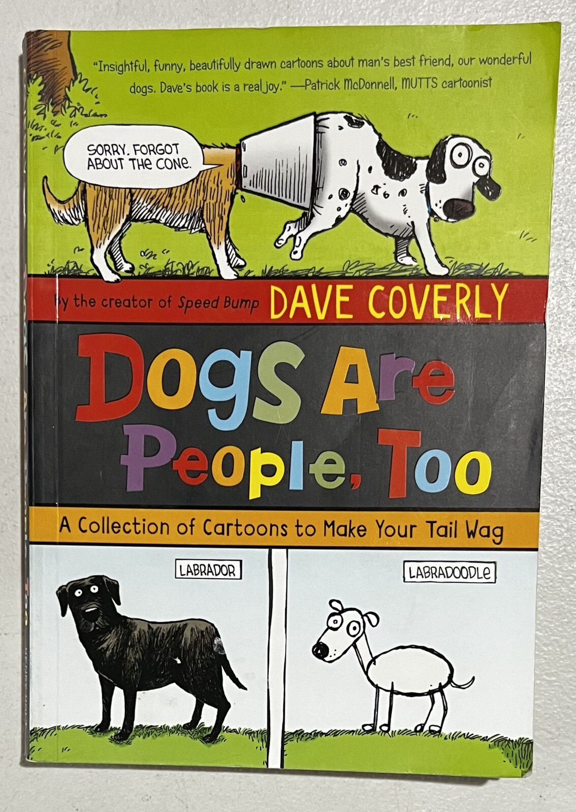 Dogs Are People Too A Collection of Cartoons to Make Your Tail Wag Dave ...