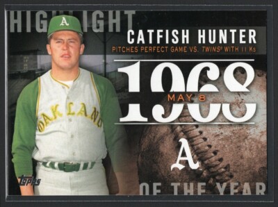 Catfish Hunter 2015 Topps #H-16 Highlight of the Year 1968 Insert ...
