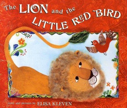 Lion and the Little Red Bird by Elisa Kleven (1992, Hardcover) for sale ...