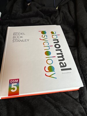 Abnormal Psychology by Cynthia M. Bulik, Deborah C. Beidel and Melinda ...