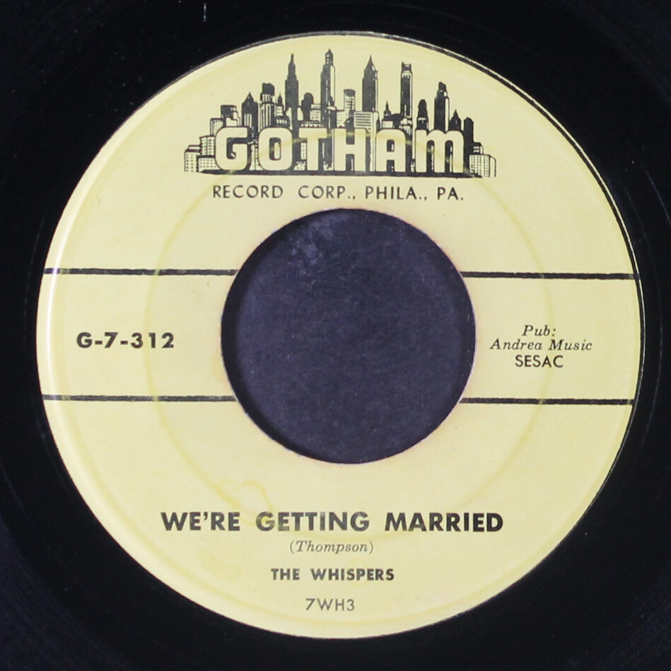 WHISPERS: are you sorry? / we're getting married GOTHAM 7" Single 45 ...