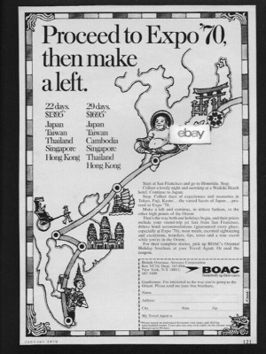 BOAC 1969 PROCEED TO EXPO 70 IN OSAKA THEN MAKE A LEFT TO HONG KONG ...