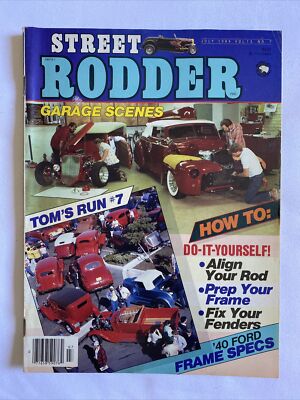 1984 July Street Rodder Magazine Ron Hansen Glad ‘40 Ford Wasn’t Around ...