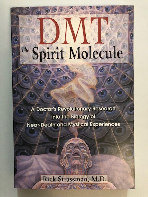 DMT: The Spirit Molecule DMT Psychedelics Mind Expansion Near Death ...