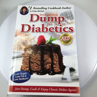 Quick and Easy Dump for Diabetics [Hardcover] Cathy Mitchell | eBay